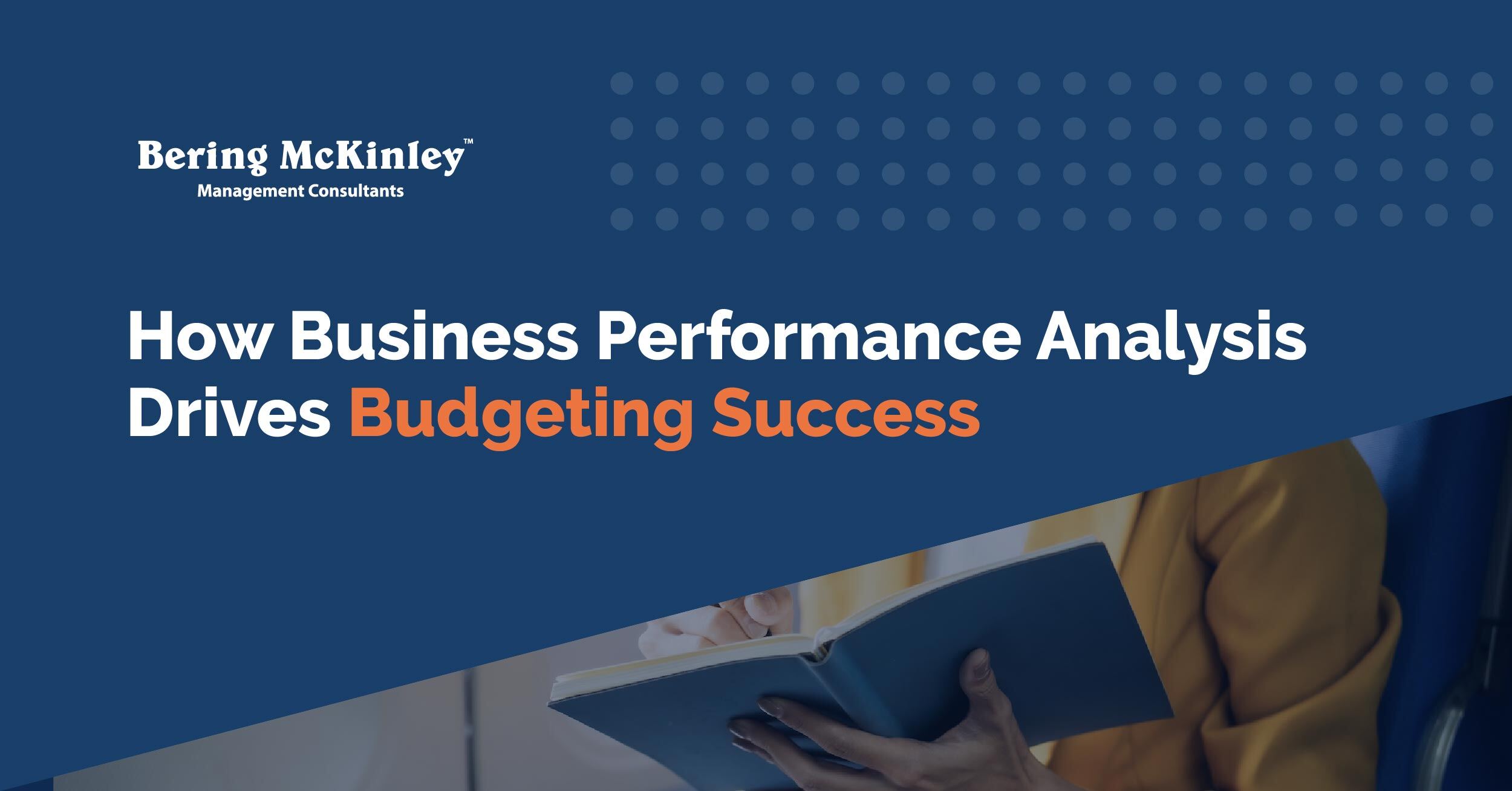 How Business Performance Analysis Powers Smarter Budgeting And Forecasting